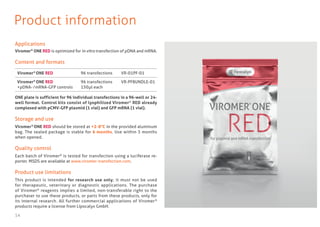 VIROMER® ONE RED - a standardized transfection reagent for plasmid DNA ...