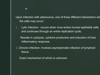 Pathogenesis of Adenoviruses | PPTX