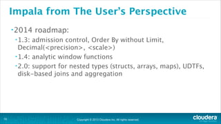 Building a Hadoop Data Warehouse with Impala | PPT