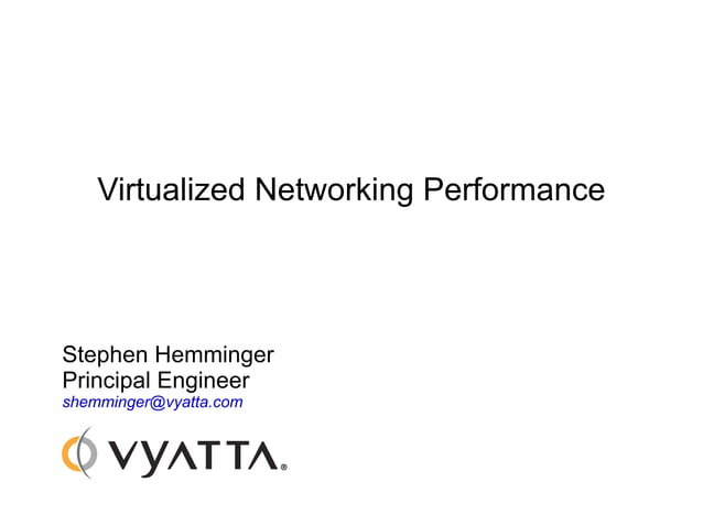 Virtual Network Performance Challenge | PPT