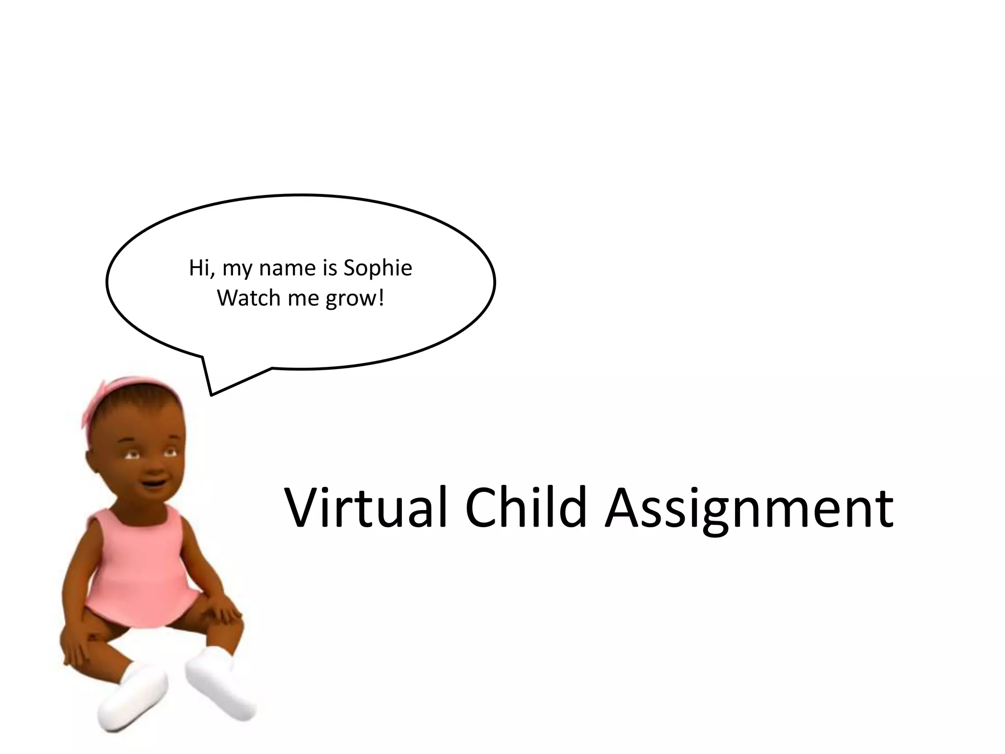 Virtual Child Assignment | PPTX