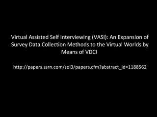 Virtual Assisted Self Interview Research | PPT