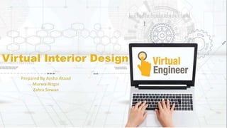 virtual interior engineer | PPTX