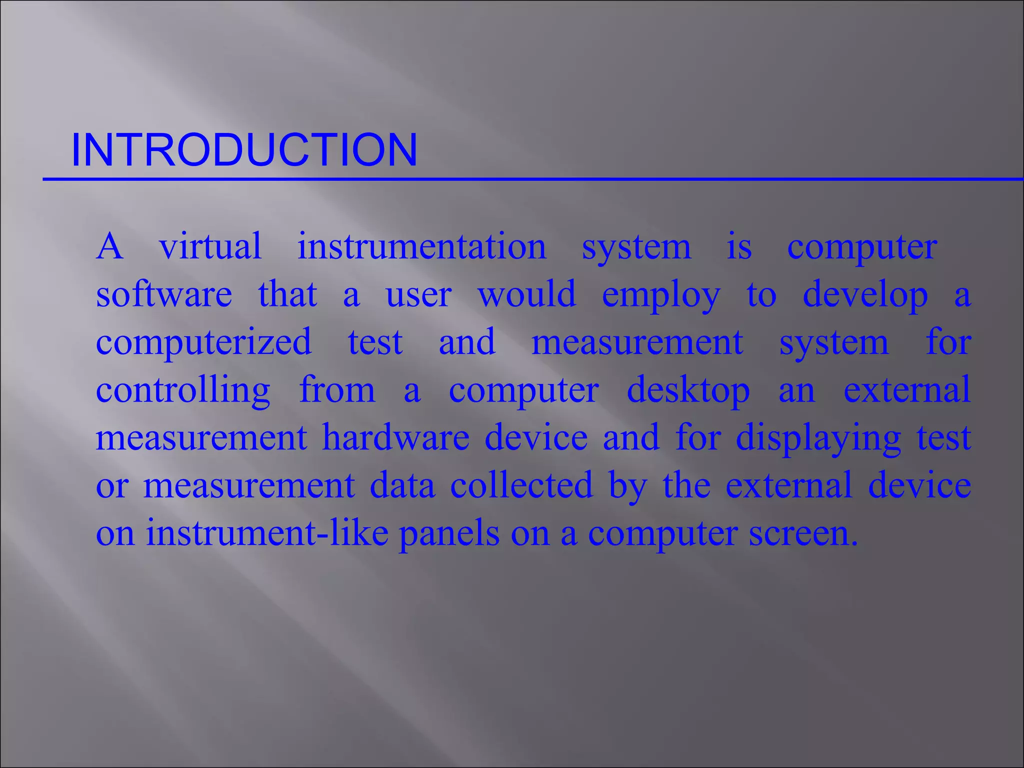 Virtual instrumentation9898 | PPT | Computing | Technology & Computing
