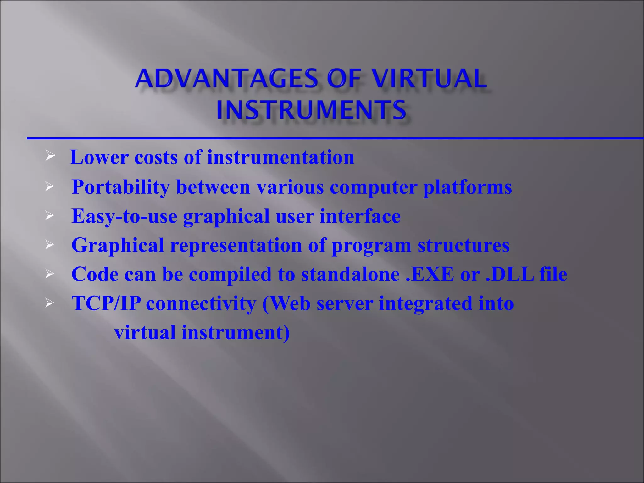 Virtual instrumentation9898 | PPT | Computing | Technology & Computing