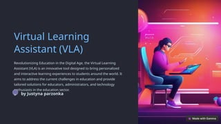 Virtual-Learndddddding-Assistant-VLA.pptx