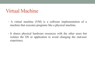 Virtual machine | PPTX