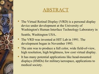 Virtual retinal-display ppt | PPT