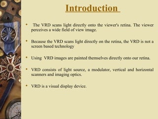 Virtual retinal-display ppt | PPT