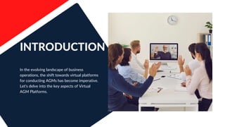 VIRTUAL AGM (ANNUAL GENERAL MEETINGS) PLATFORM | PPT
