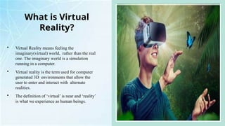 virtual and augmented reality also includes their types and detailed ...