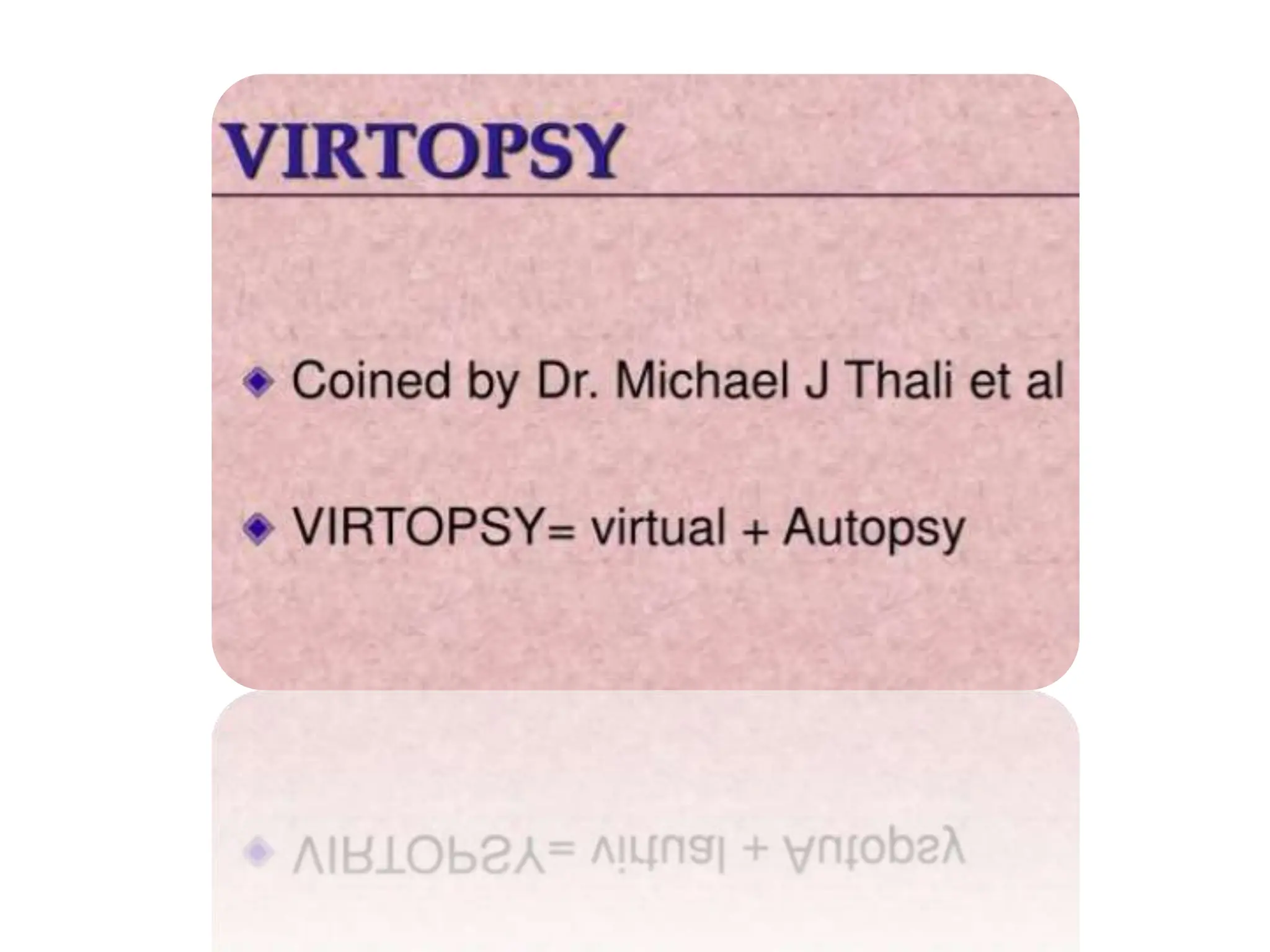 Virtual Autopsy Forensic medicine and toxicology | PPTX
