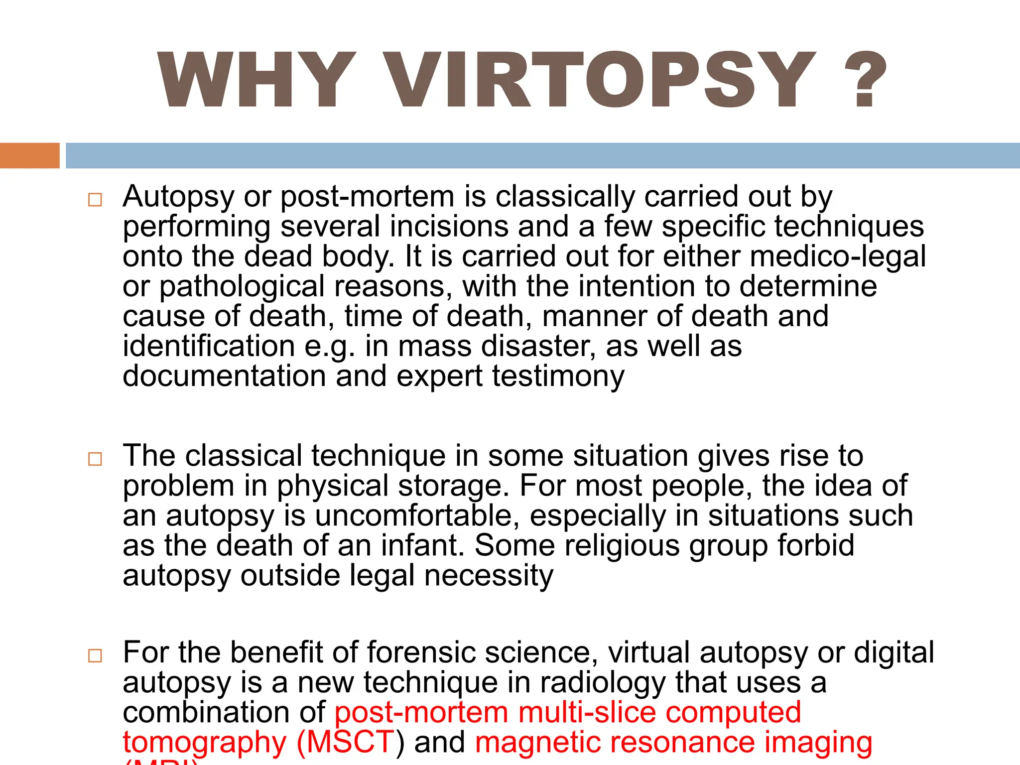 Virtual Autopsy Forensic medicine and toxicology | PPTX