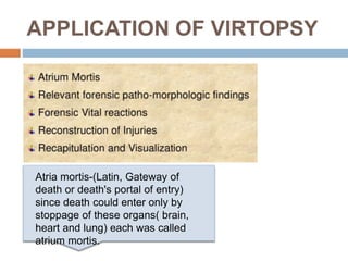 Virtual Autopsy Forensic medicine and toxicology | PPTX