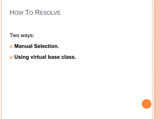 Virtual base class | PPTX | Programming Languages | Computing