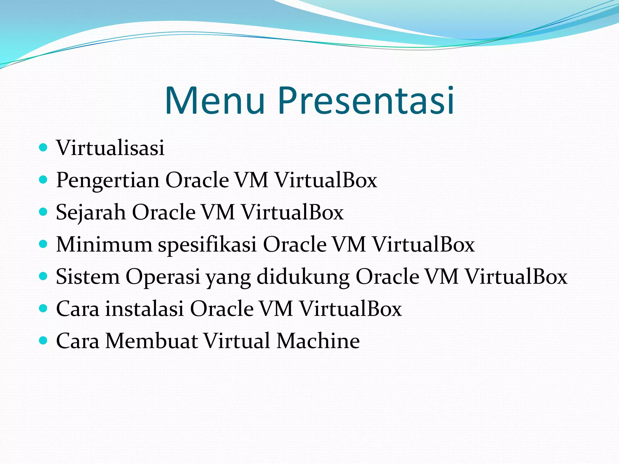 Presentasi VirtualBox | PPTX
