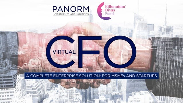 Virtual CFO - A complete enterprise solution for startups and MSMEs | PPT