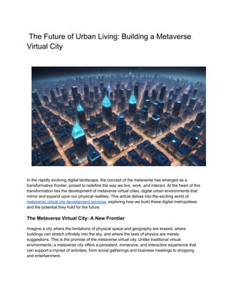 Exploring the Future: The Rise of Metaverse Virtual Cities | PDF