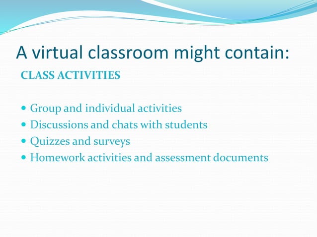 Virtual classroom ----- | PPTX | Online Education | Education