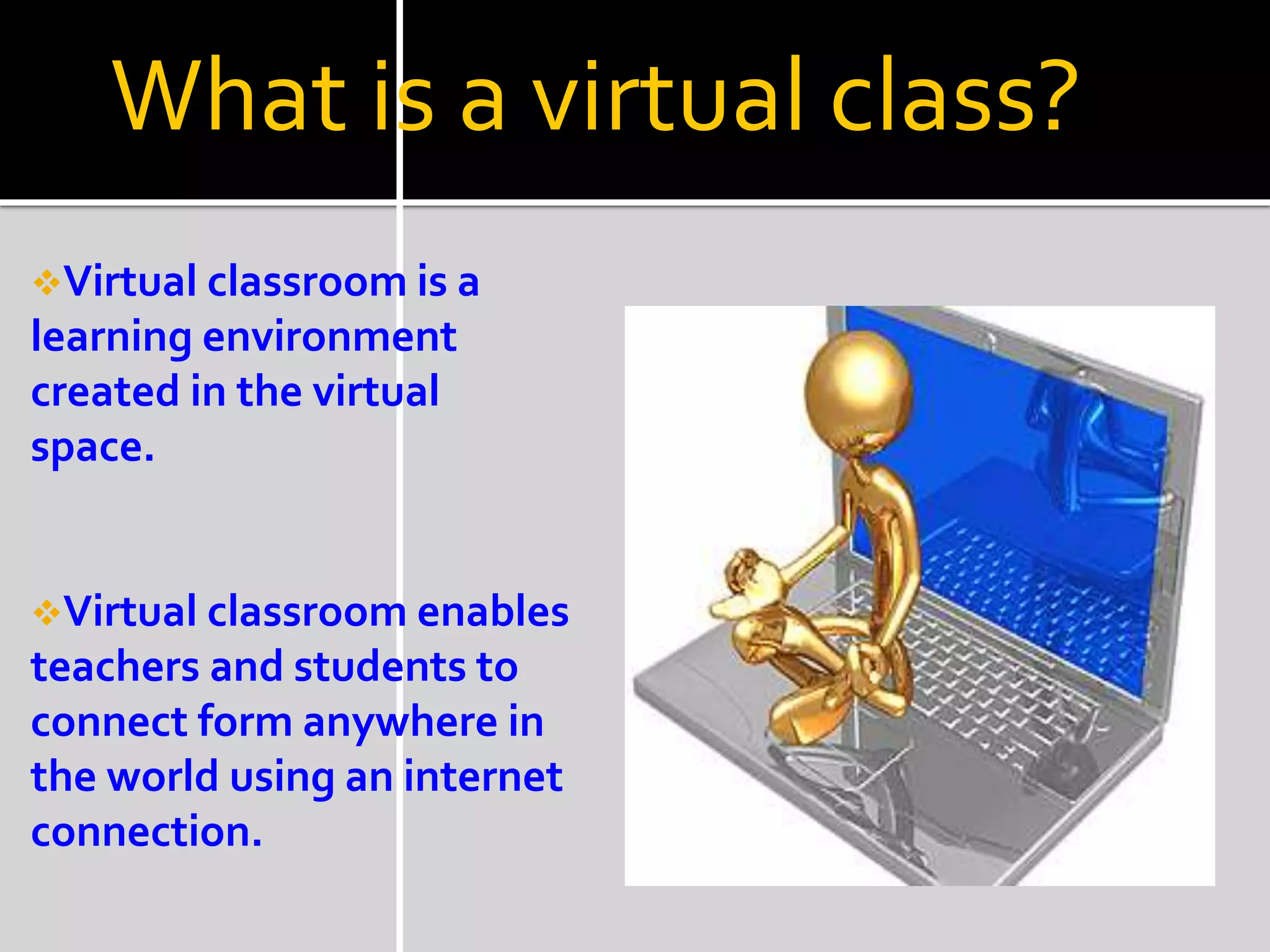 Virtual classroom | PPT