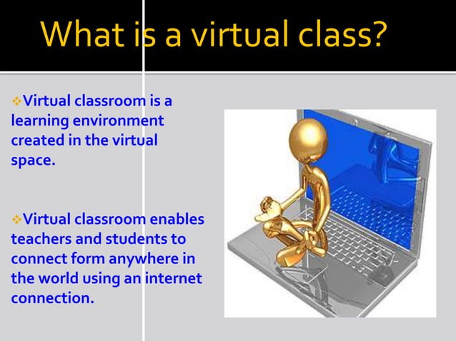 Virtual classroom | PPT