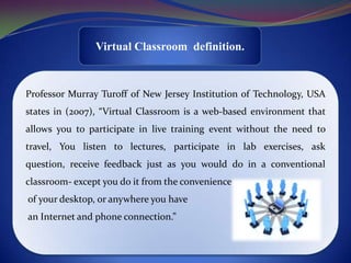 Virtual classroom | PPTX | Web Conferencing | Computer Software and ...