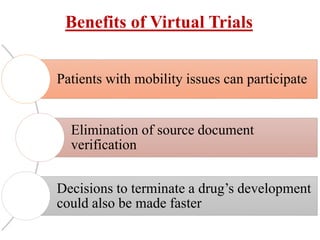 Virtual clinical trials | PPTX