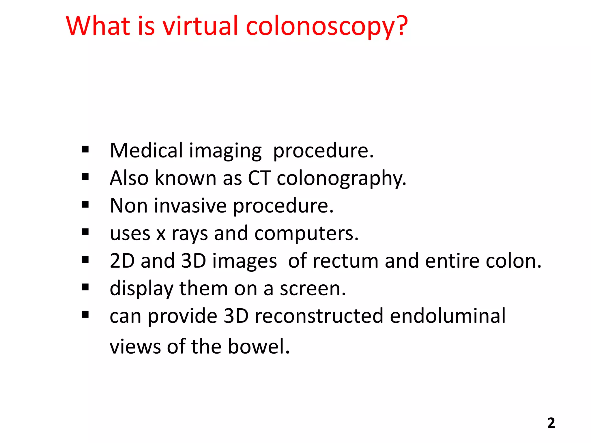 Virtual colonoscopy | PPTX