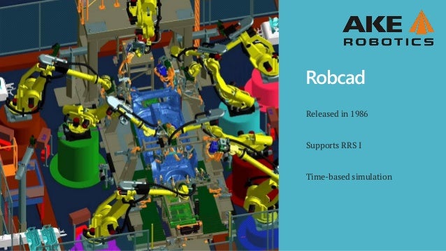 Robotics: Virtual Commissioning in Process Simulate