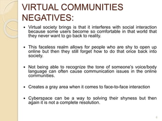 VIRTUAL COMMUNITY.pptx | Social Networking | Internet