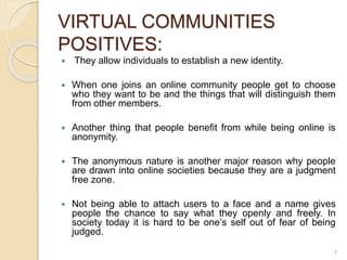 VIRTUAL COMMUNITY.pptx | Social Networking | Internet