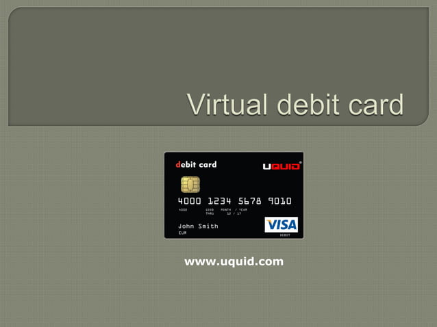 Virtual debit card | PPT