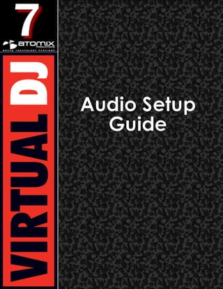 Virtual dj 7 audio setup guide | PDF