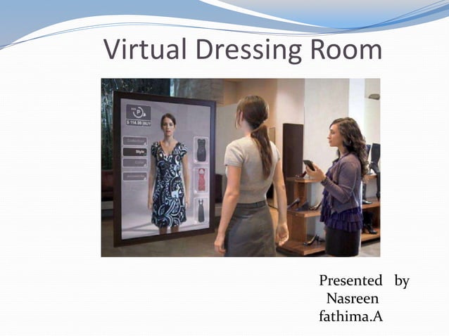 Virtual dressing room | PPTX