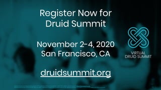 Apache Druid Vision and Roadmap | PPT