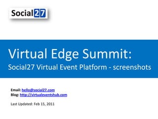 Virtual Edge Summit Screenshots on Social27 Virtual Events Platfrom | PPTX
