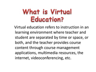 Virtual education | PPTX