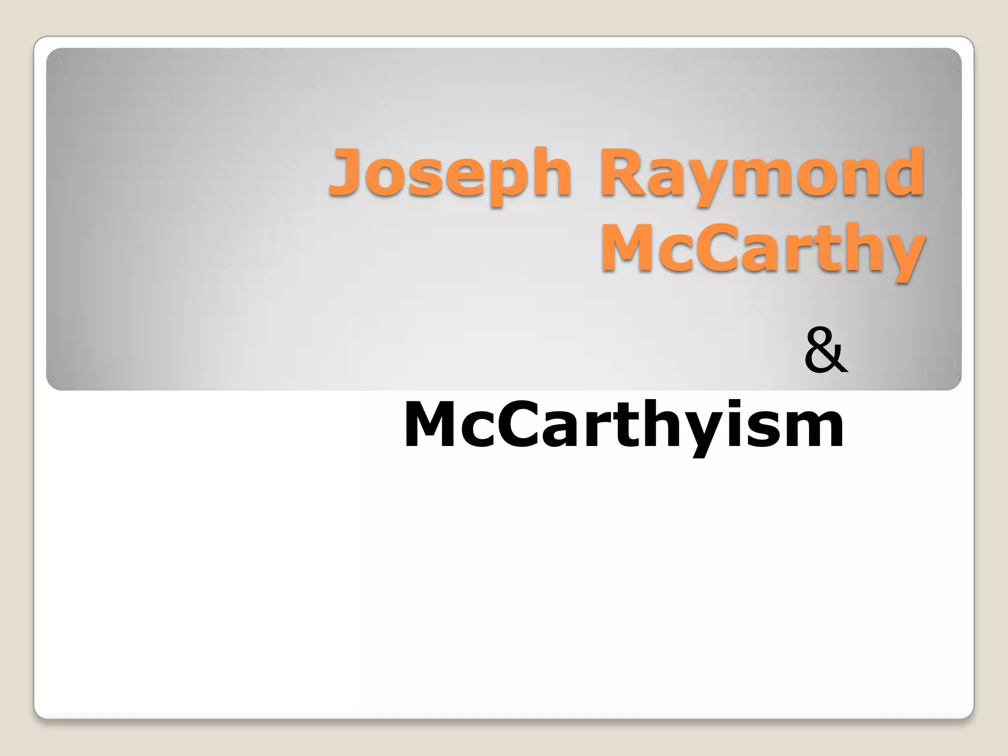 McCarthyism & The Crucible | PPTX