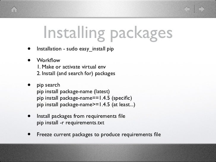 VirtualEnv and Pip - Isolated Python environments