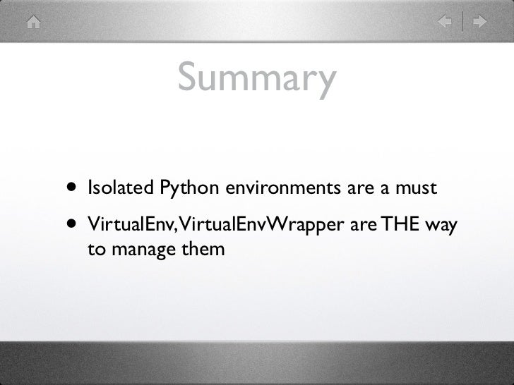 VirtualEnv and Pip - Isolated Python environments