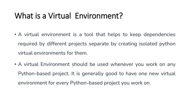 Virtual environment in python on windows / linux os | PPT