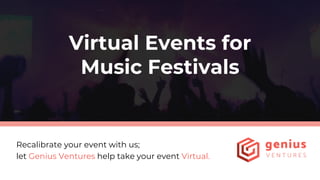 Virtual Music Festivals | PPTX | Home Entertainment Systems | Consumer ...
