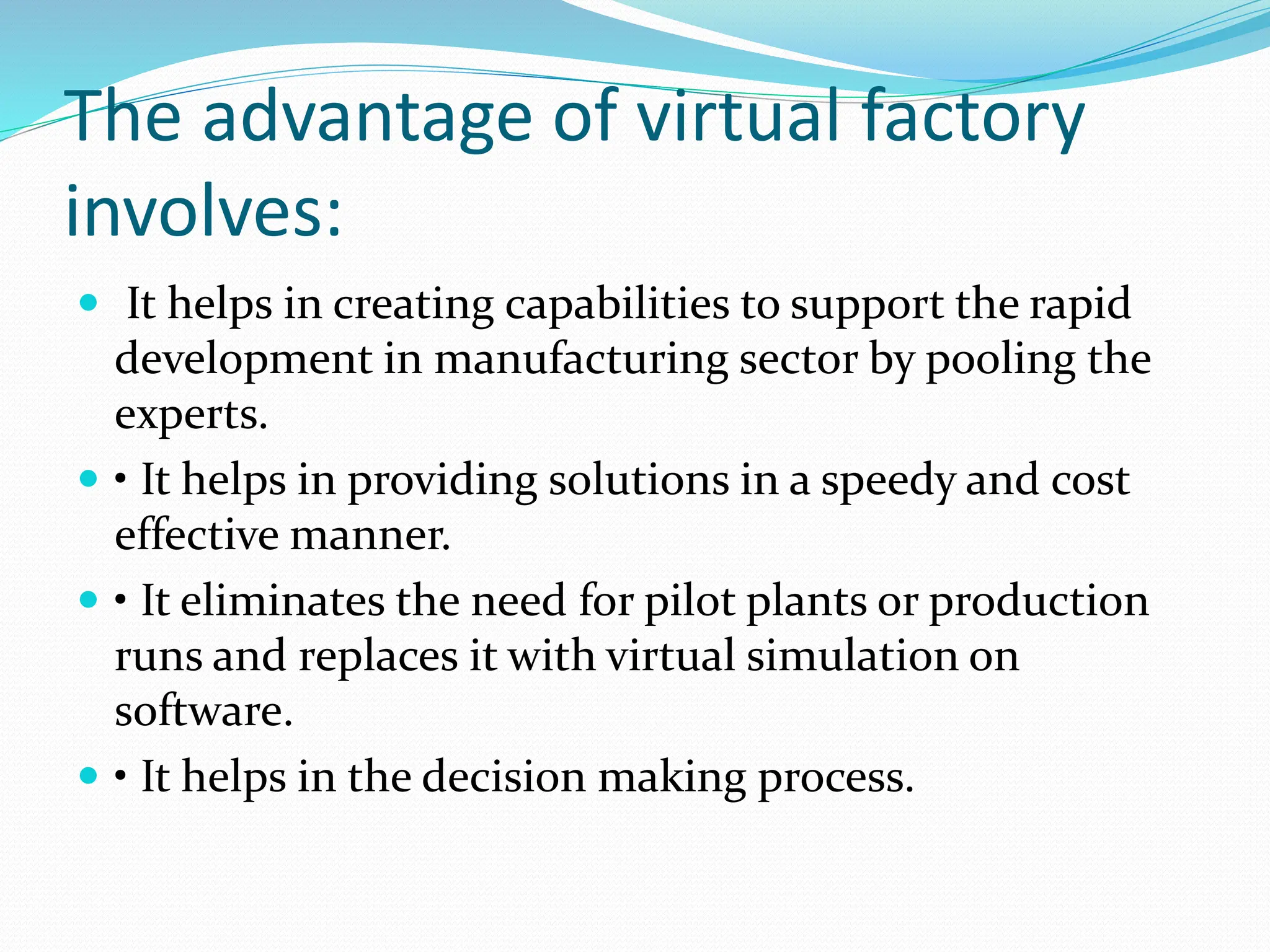 Recent concept used in manufacturingVirtual Factory.pptx