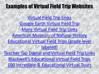 Virtual field trips | PPT