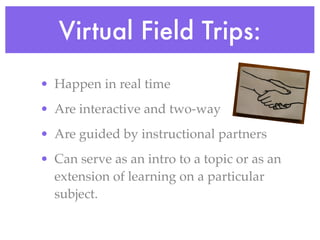 Virtual Field Trips | KEY