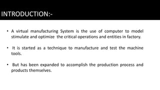 The power of immersive virtual manufacturing | PPTX