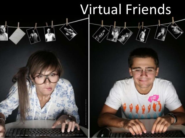 Virtual friends 2