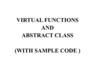 Virtual function and abstract class | PPT