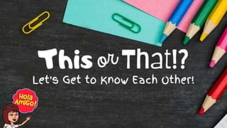 Virtual icebreaker this or that | PPT