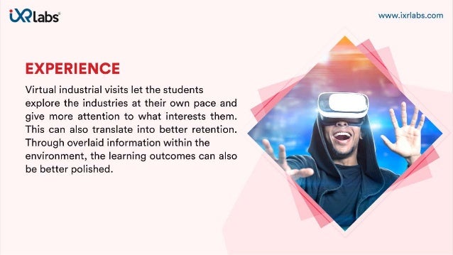 Virtual Industrial Visits : The Future Of Field Trips | PPTX